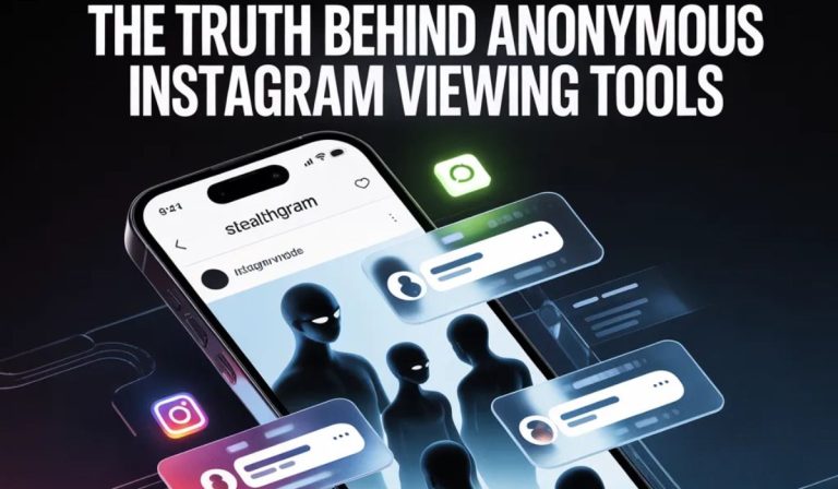 Stealthgram: The Truth Behind Anonymous Instagram Viewing Tools ...